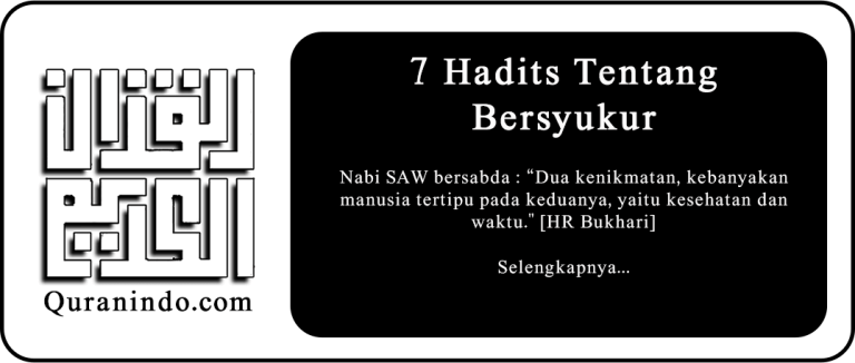 7 Hadits Tentang Bersyukur yang Perlu Dipelajari Seorang Muslim